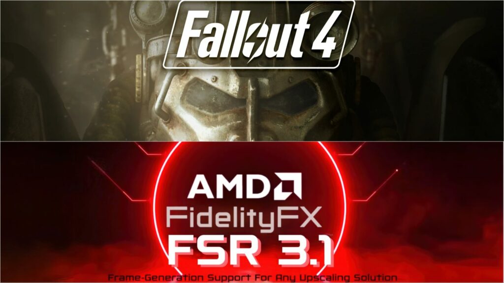 Fallout 4 Mod Unleashes AMD FSR 3, Doubling FPS in CPU-Heavy Scenes